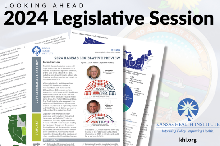 2024 Kansas Legislative Preview - Kansas Health Institute